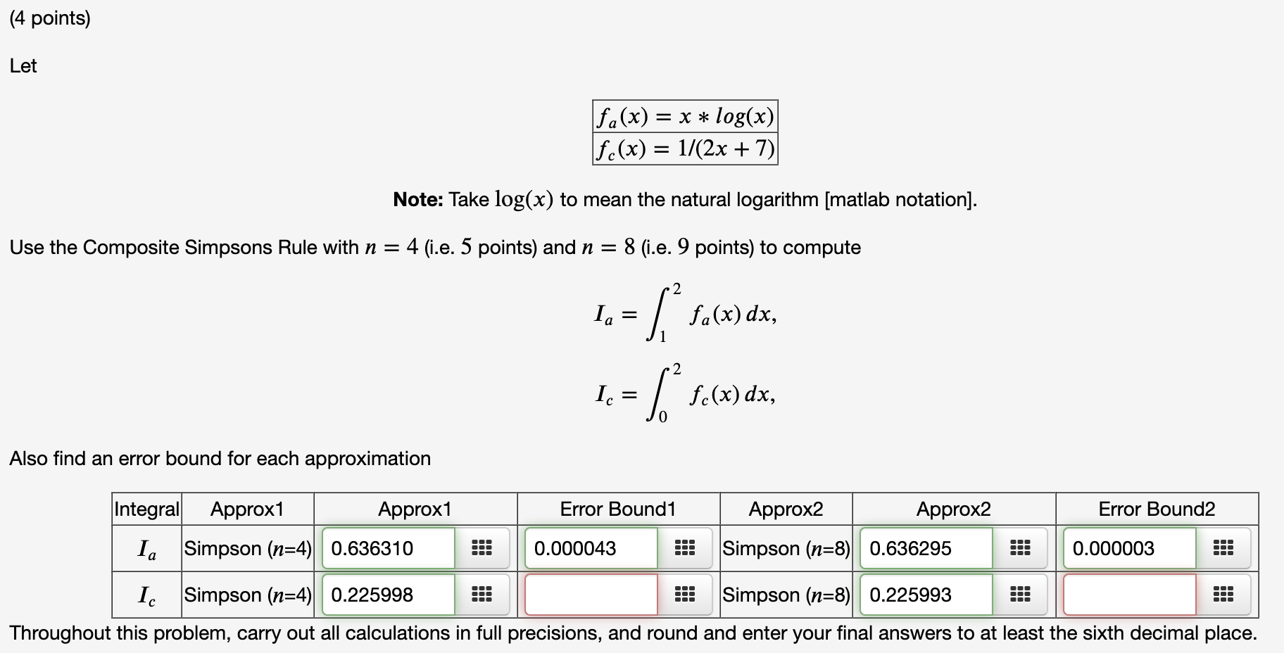 Solved (4 ﻿points)Letfa(x)=x**log(x)fc(x)=12x+7Note: Take | Chegg.com
