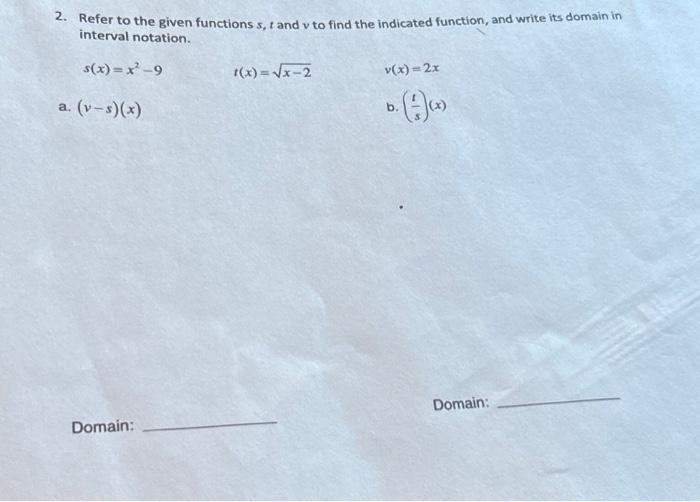 Solved 2. Refer to the given functions s,t and v to find the | Chegg.com