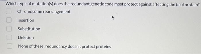 Solved Which type of mutation(s) does the redundant genetic | Chegg.com