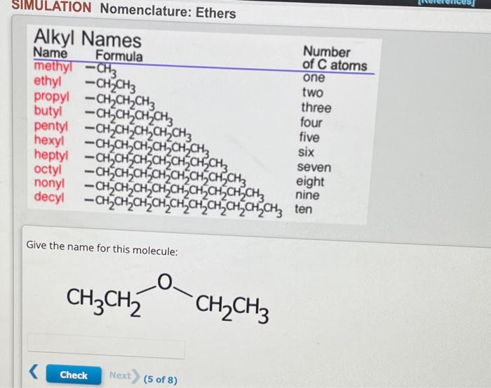 Solved SIMULATION Nomenclature: Ethers Give the name for | Chegg.com