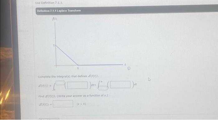 Solved Use Definition 7.1.1. Definition 7.1.1 Laplace | Chegg.com Solved Use Definition 7.1.1. Definition 7.1.1 Laplace | Chegg.com