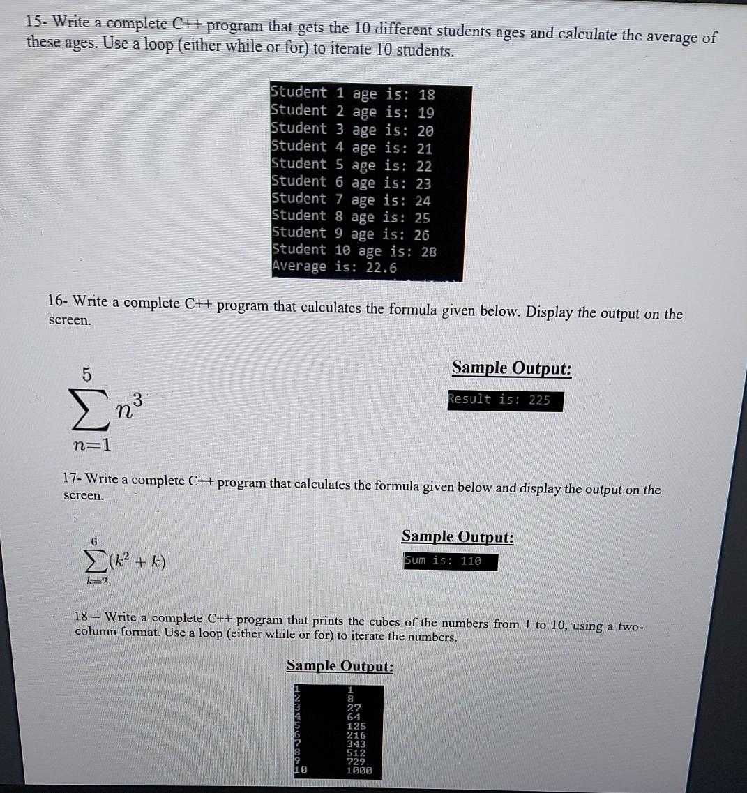 Solved 15. Write a complete C++ program that gets the 10 | Chegg.com