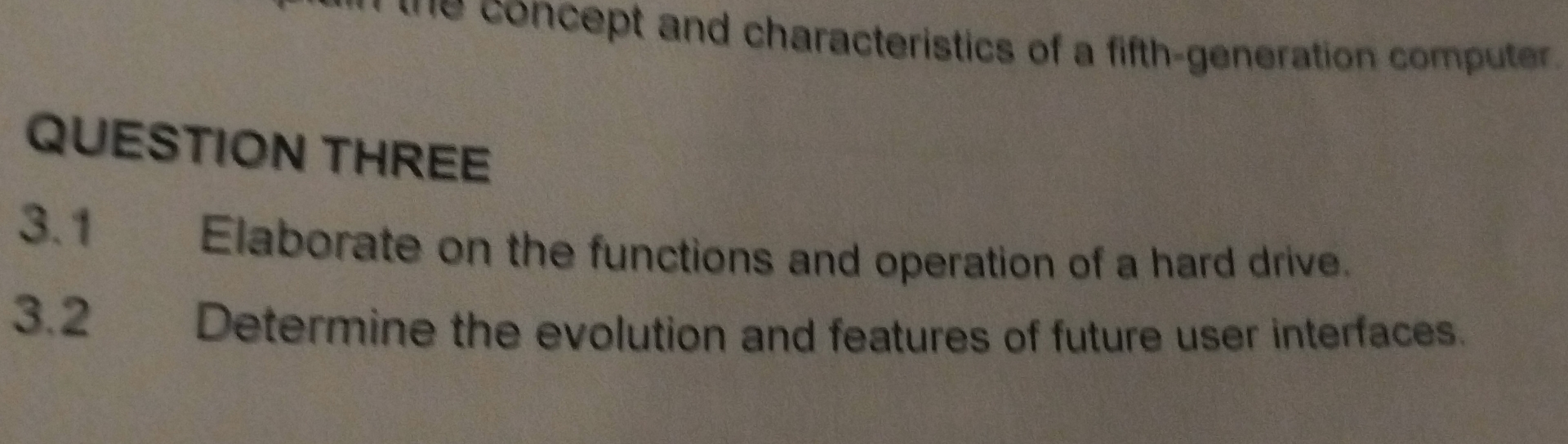 Solved QUESTION THREE3.1 ﻿Elaborate on the functions and | Chegg.com