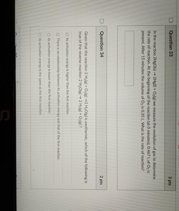 Solved Question 33 3 pts In the reaction 2HgO(s) → 2Hg(0) + | Chegg.com