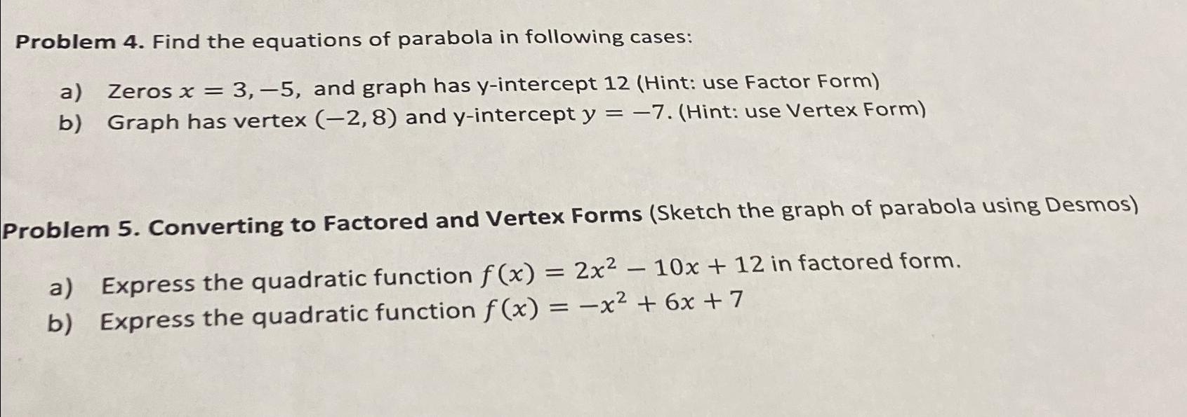 Solved Problem 4. ﻿Find the equations of parabola in | Chegg.com
