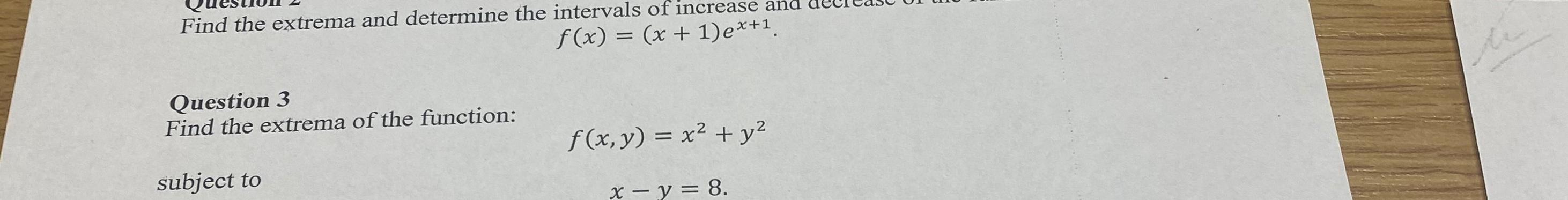 Solved Find the extrema and determine the intervals of | Chegg.com