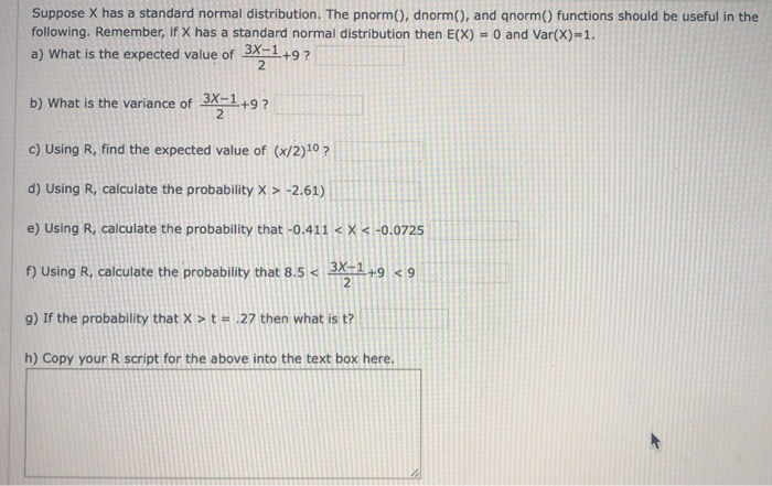 Solved Suppose X has a standard normal distribution. The | Chegg.com