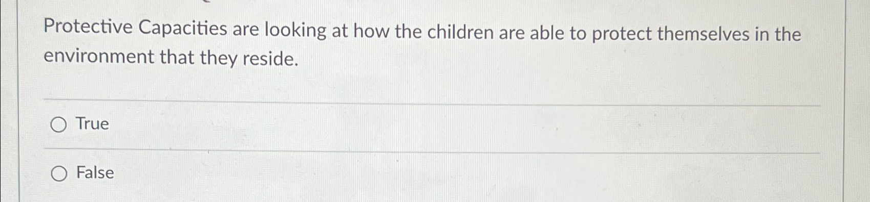 Solved Protective Capacities are looking at how the children | Chegg.com