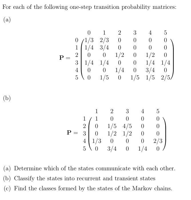 Solved For each of the following one-step transition | Chegg.com