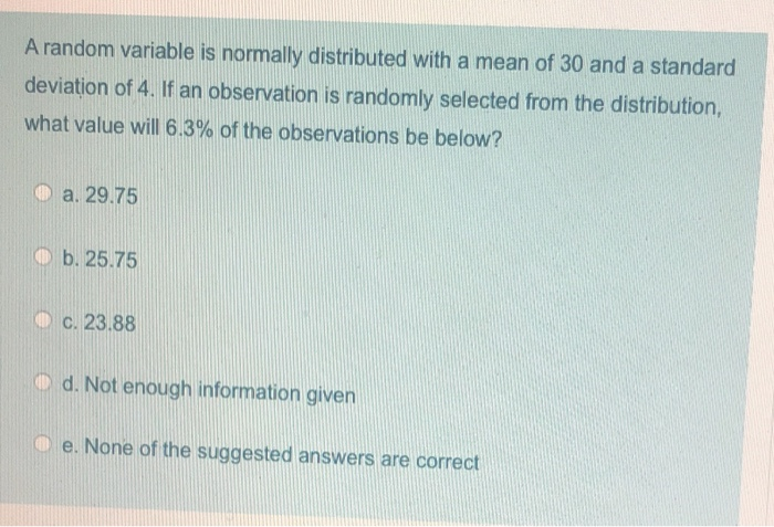 Solved A random variable is normally distributed with a mean | Chegg.com