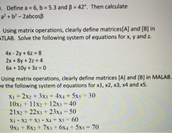 Solved Define a=6,b=5.3 and β=42∘. Then calculate | Chegg.com