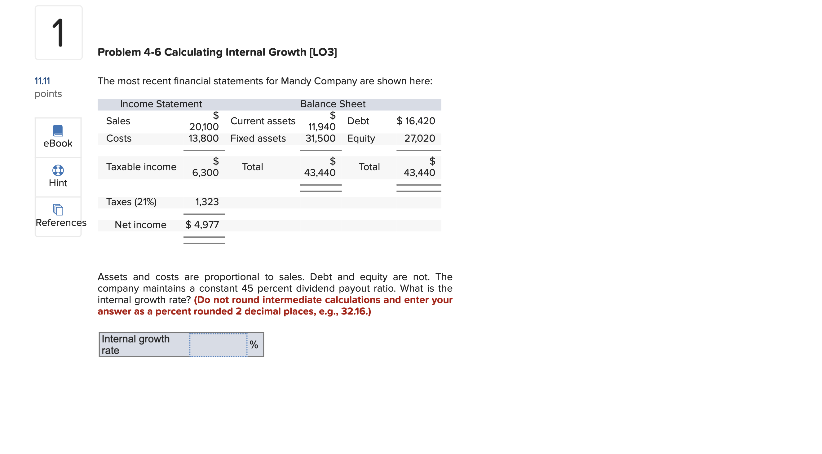 Solved Problem 4-6 ﻿Calculating Internal Growth [LO3]Assets | Chegg.com