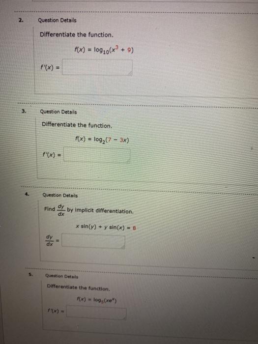 Solved 2. Question Details Differentiate the function. f(x) | Chegg.com