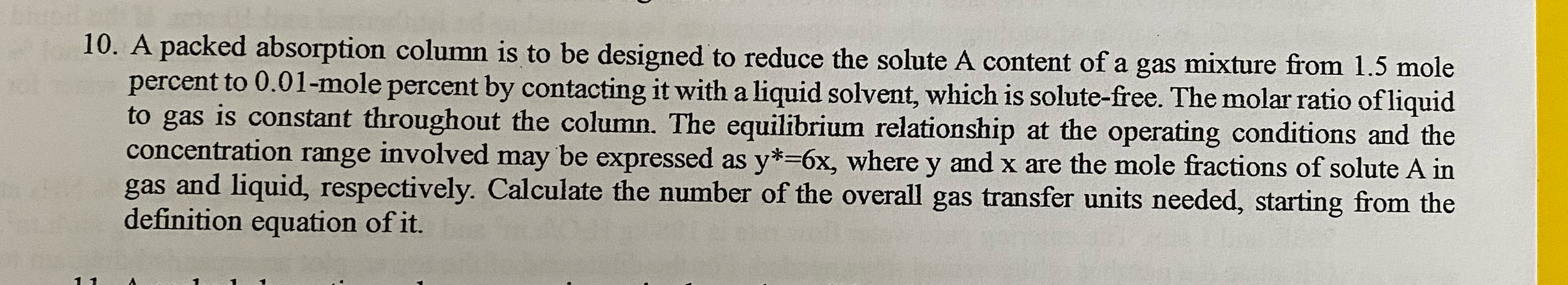 Solved A packed absorption column is to be designed to | Chegg.com