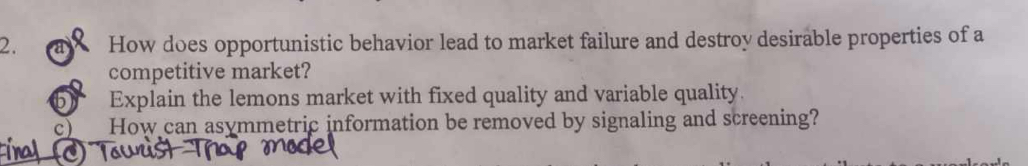 Solved @) ﻿How does opportunistic behavior lead to market | Chegg.com
