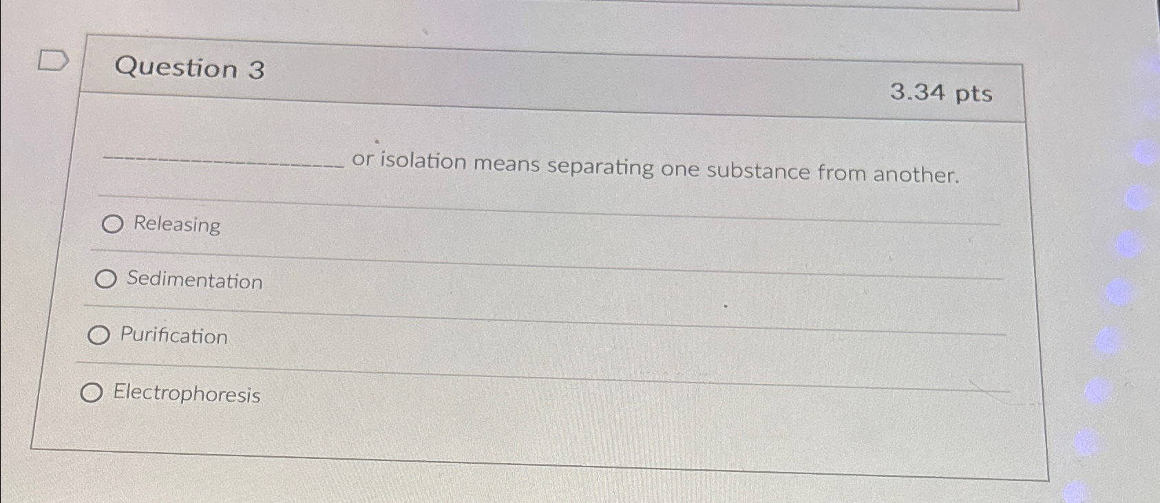 Solved Question 33.34ptsor isolation means separating one | Chegg.com