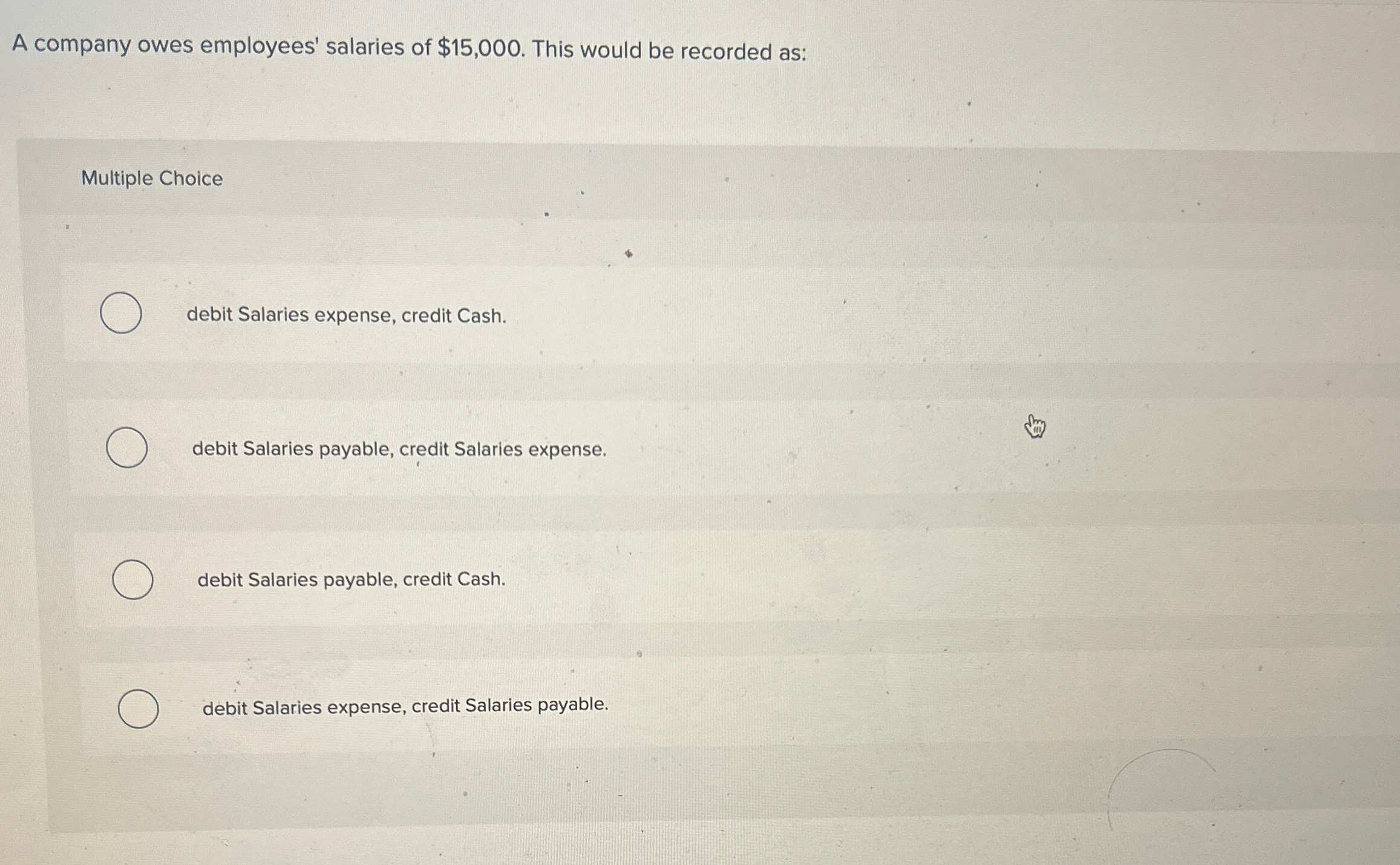 Solved A company owes employees' salaries of $15,000. ﻿This | Chegg.com