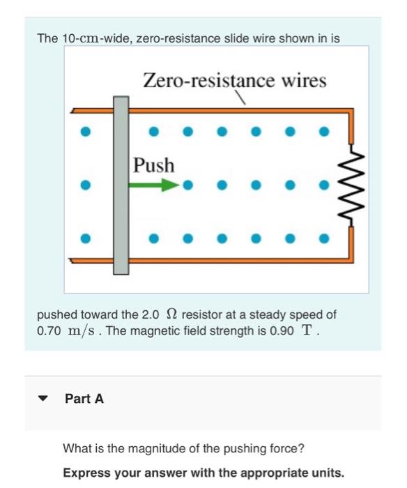 Solved The 10-cm-wide, zero-resistance slide wire shown in | Chegg.com
