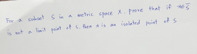 Solved For a subset subset s in a metric space x. prove that | Chegg.com