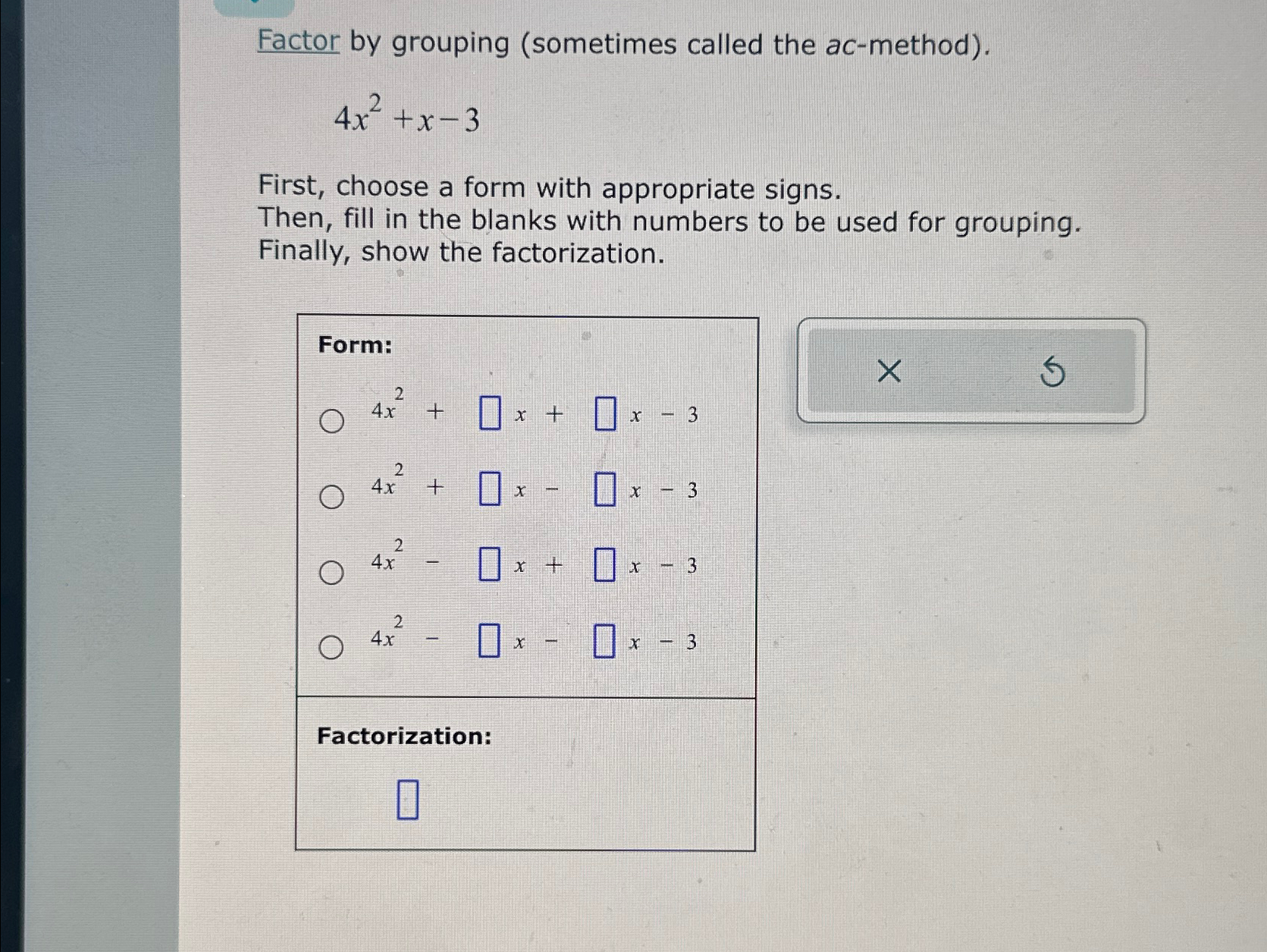 Solved Factor by grouping (sometimes called the | Chegg.com