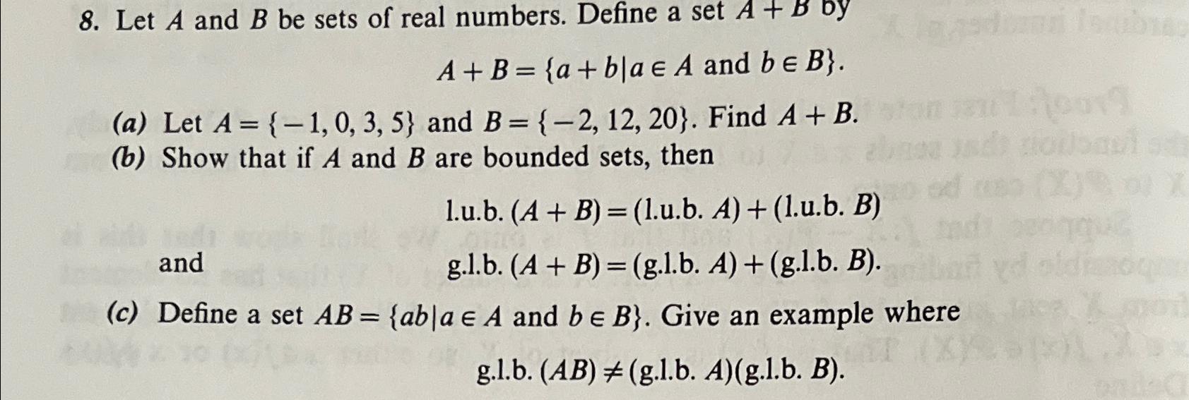 Solved Let A and B be sets of real numbers. Define a set A+B | Chegg.com