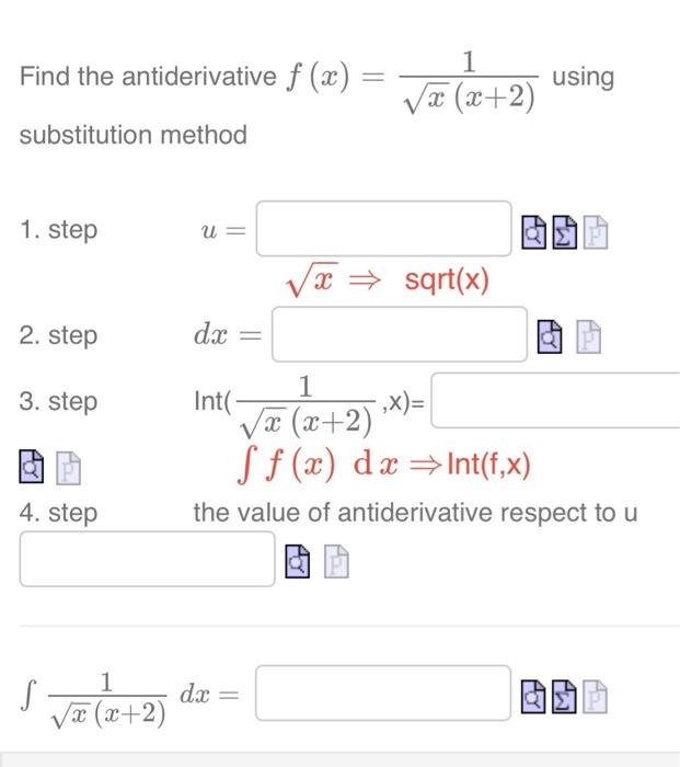 Solved Find the antiderivative f(x)=x(x+2)1 substitution | Chegg.com
