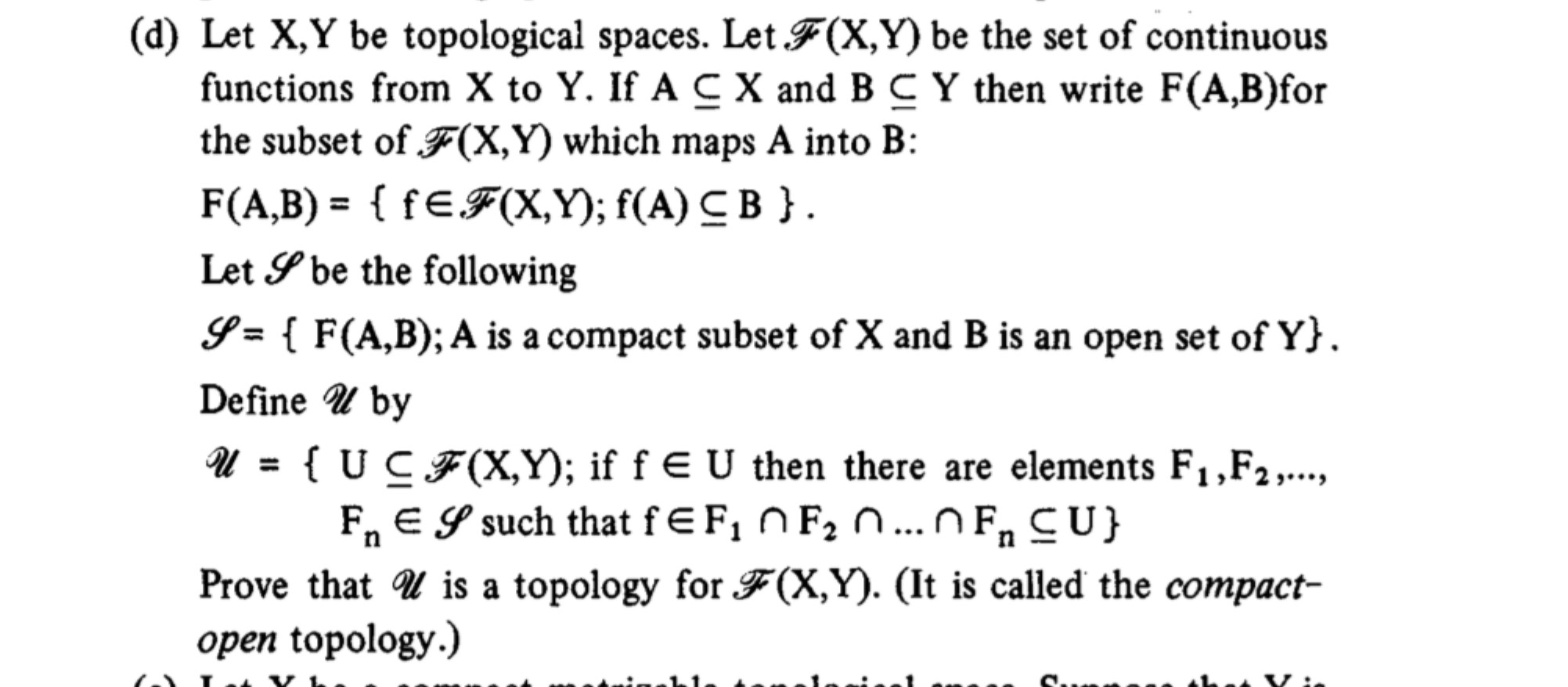 Solved (d) Let x,Y be topological spaces. Let F(x,Y) be | Chegg.com Solved (d) Let x,Y be topological spaces. Let F(x,Y) be | Chegg.com