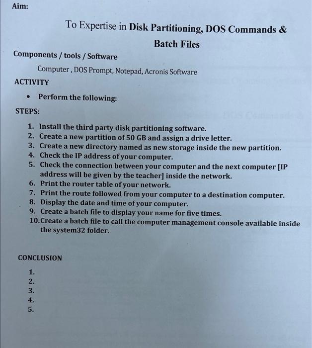 Solved To Expertise in Disk Partitioning, DOS Commands \& | Chegg.com