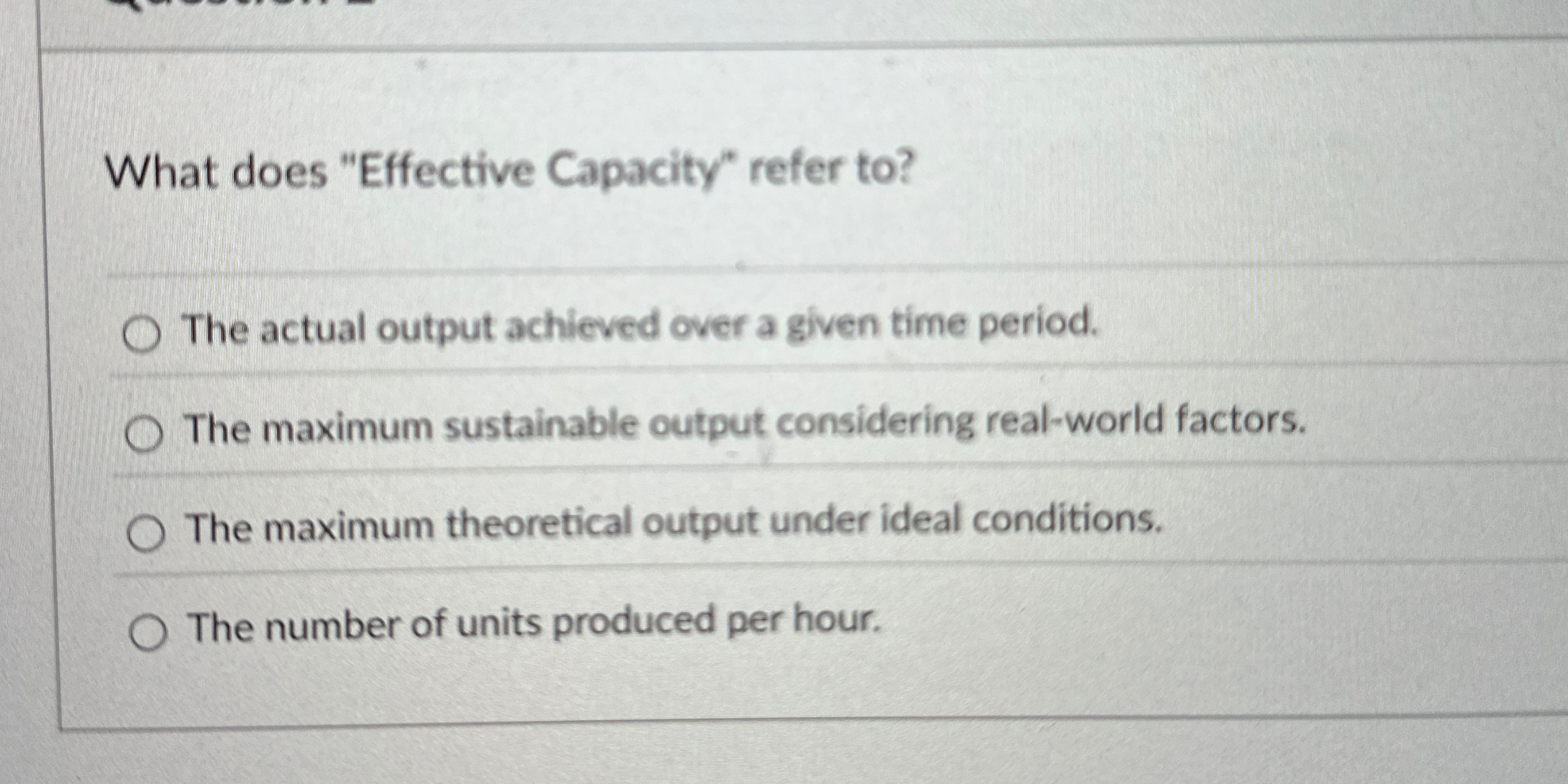 Solved What does "Effective Capacity" refer to?The actual | Chegg.com