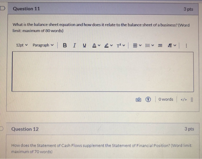 Solved Question 11 3 pts What is the balance sheet equation | Chegg.com