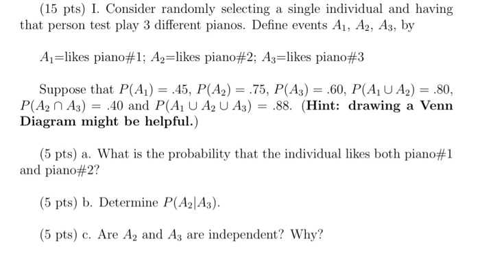 Solved (15 pts) I. Consider randomly selecting a single | Chegg.com