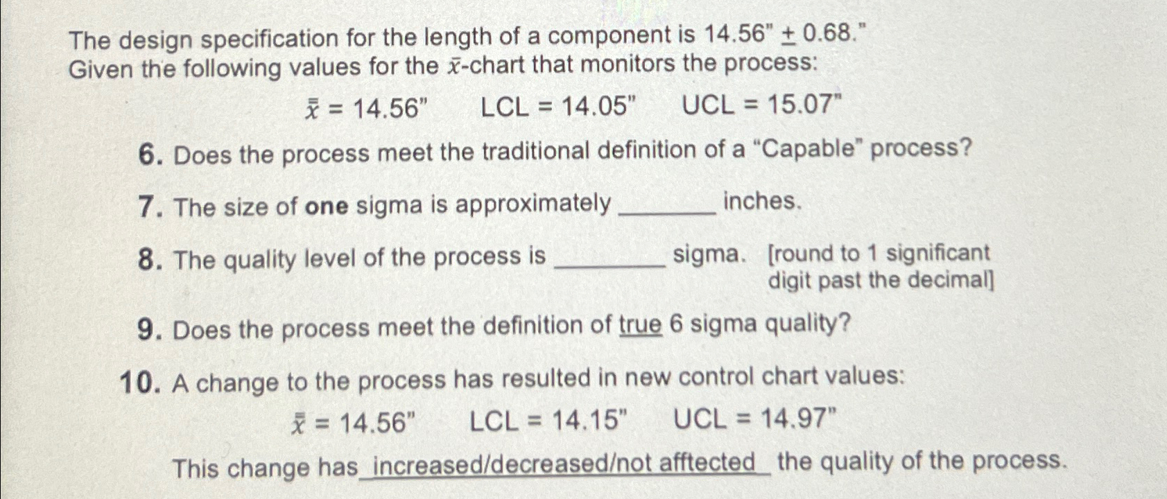 Solved The design specification for the length of a | Chegg.com