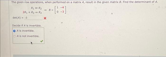 Solved The given row operations, when performed on a matrix | Chegg.com