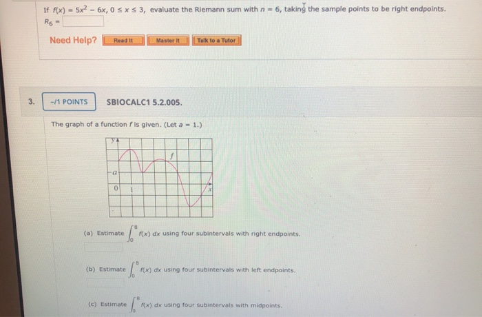 Solved If f(x) = 5x2 - 6x, 0 SXS 3, evaluate the Riemann sum | Chegg.com