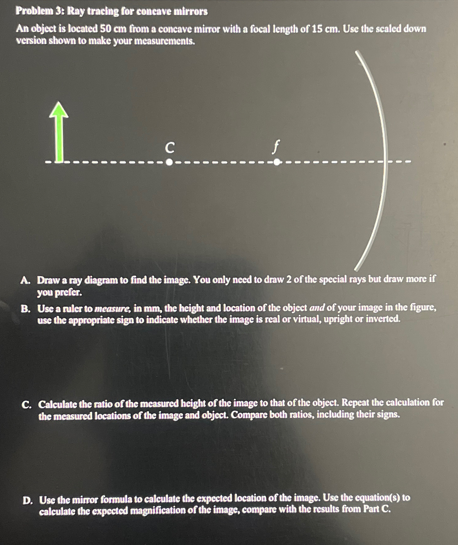 Solved Problem 3: Ray tracing for concave mirrorsAn object | Chegg.com