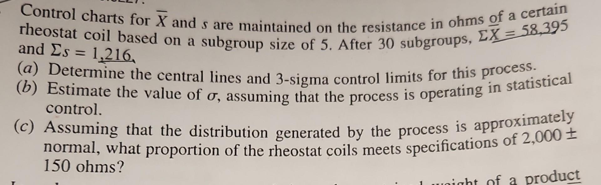 Solved Control charts for Xˉ and s are maintained on the | Chegg.com