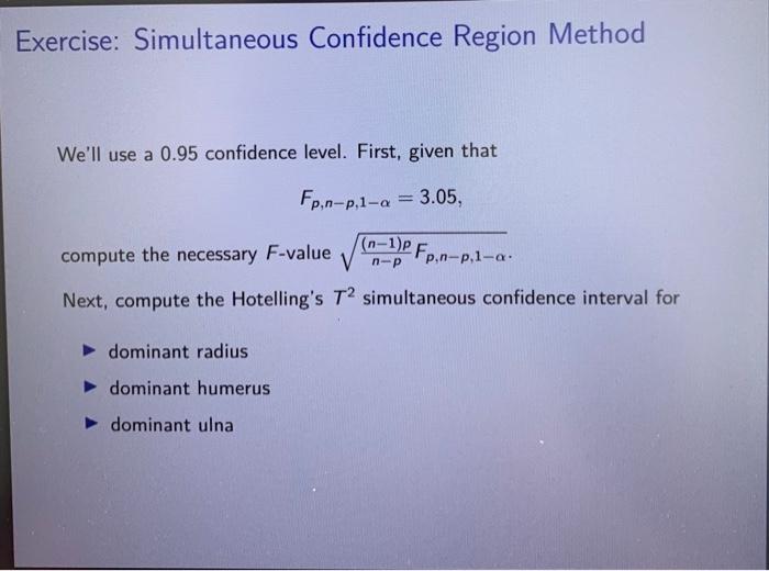 Exercise: Simultaneous Confidence Region Method We'll | Chegg.com