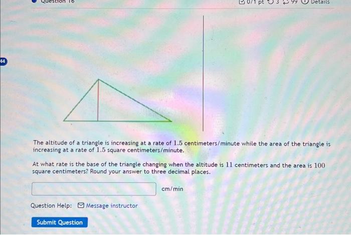 Solved The altitude of a triangle is increasing at a rate of | Chegg.com