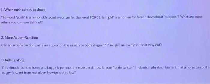 Solved 1. When push comes to shove The word "push" is a | Chegg.com
