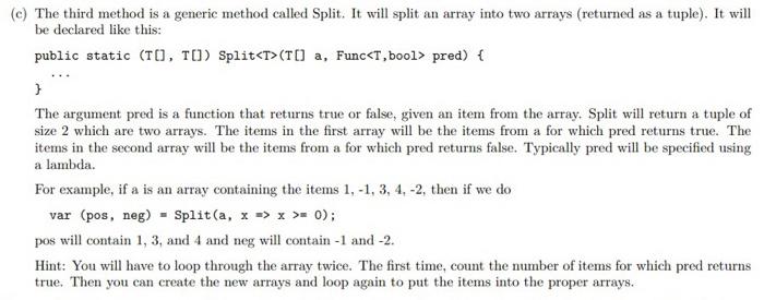 Solved in C#. please make it able to also split strings. | Chegg.com