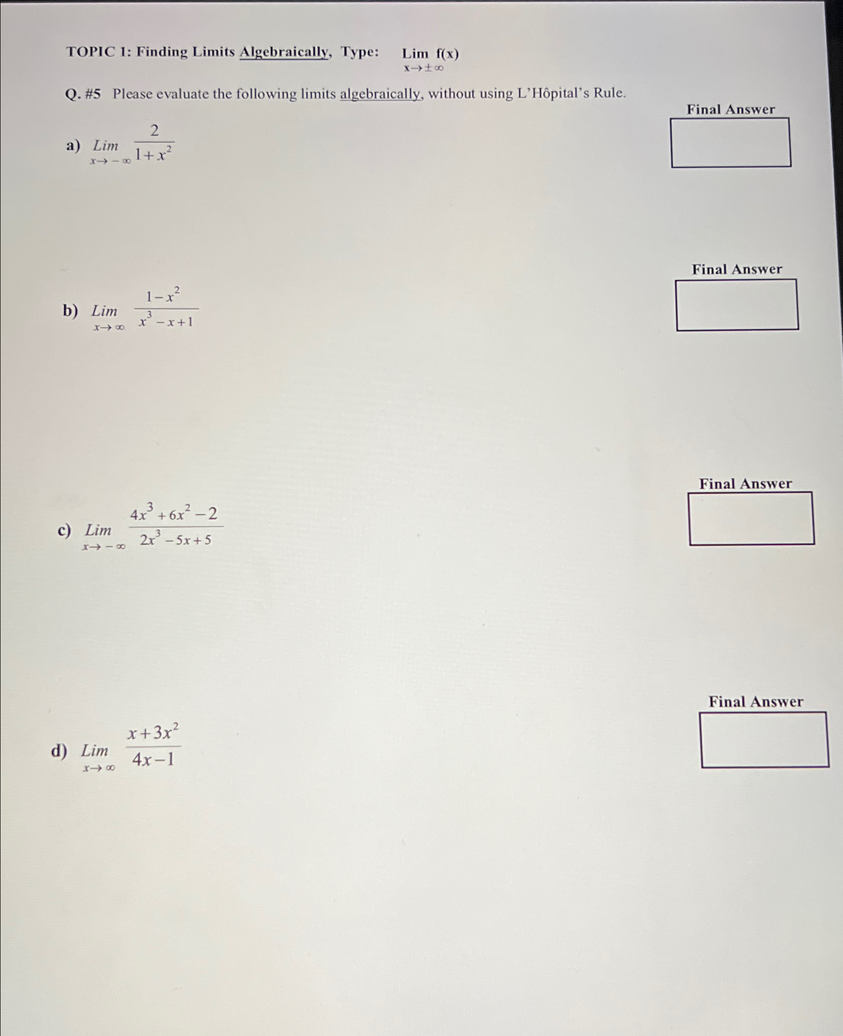 Solved TOPIC 1: Finding Limits Algebraically, Type: | Chegg.com