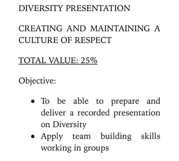 DIVERSITY PRESENTATION CREATING AND MAINTAINING A | Chegg.com