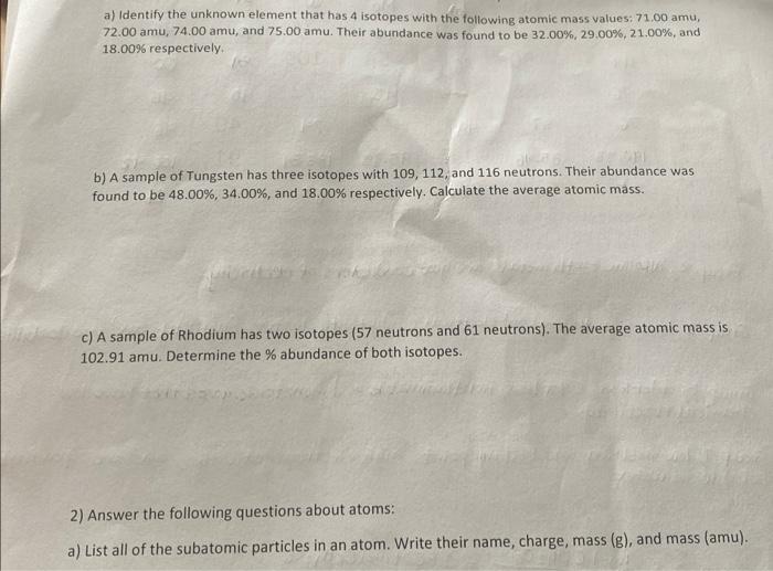 Solved a) Identify the unknown element that has 4 isotopes | Chegg.com