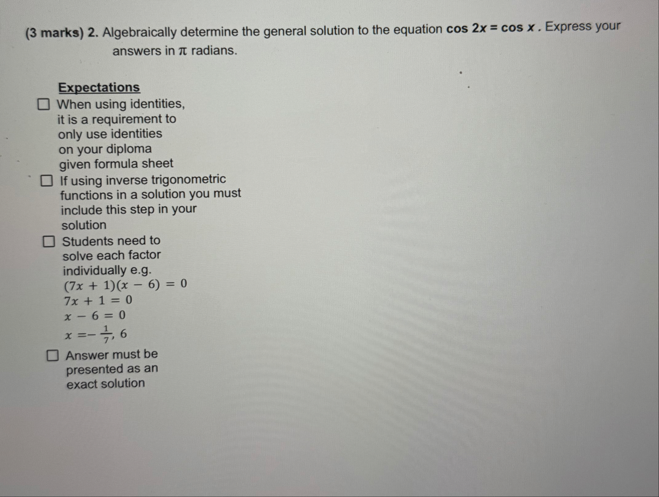 Solved (3 ﻿marks) 2. ﻿Algebraically determine the general | Chegg.com