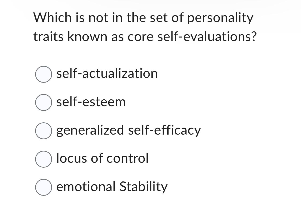 Solved Which is not in the set of personality traits known | Chegg.com