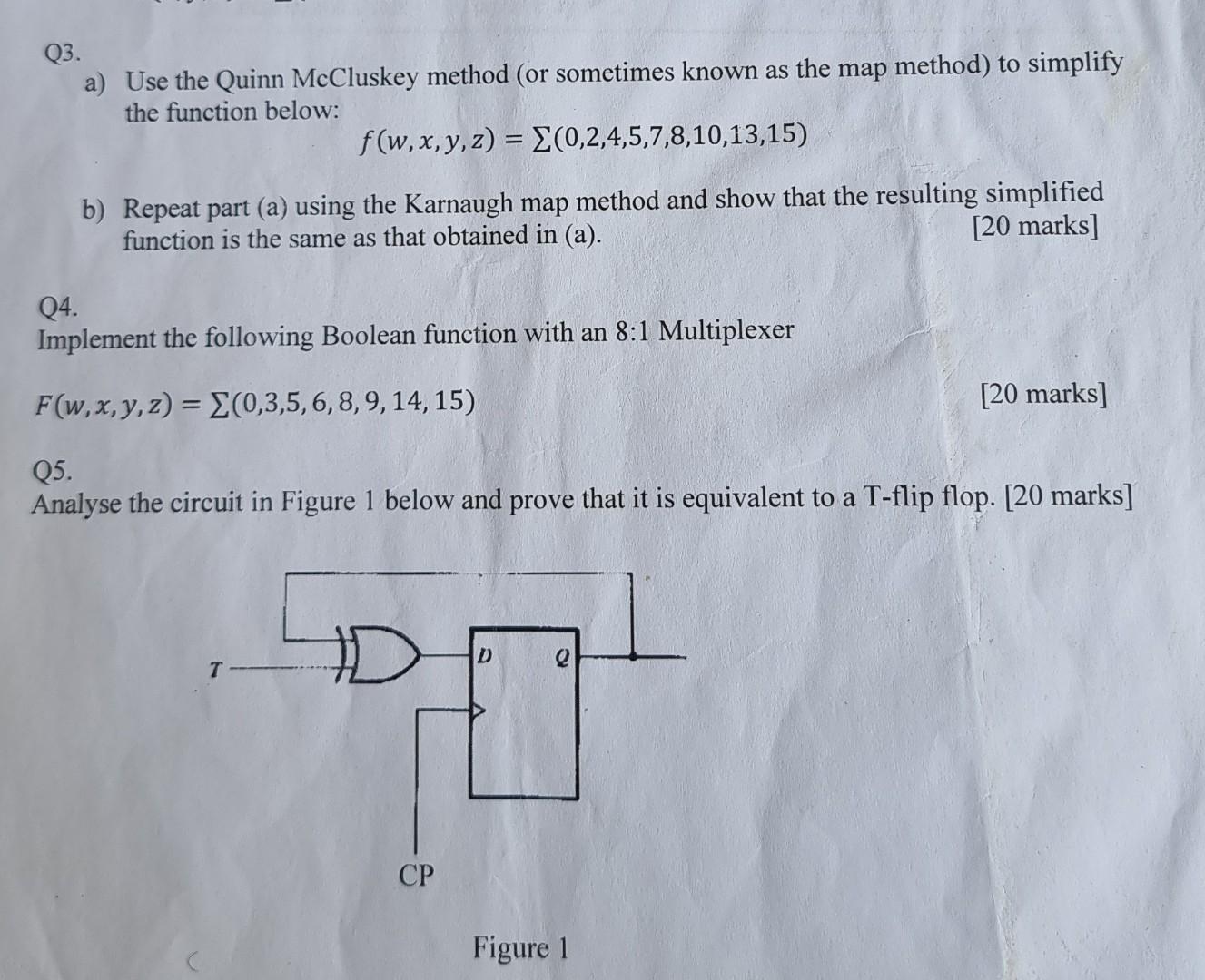 Solved Q3. a) Use the Quinn McCluskey method (or sometimes | Chegg.com