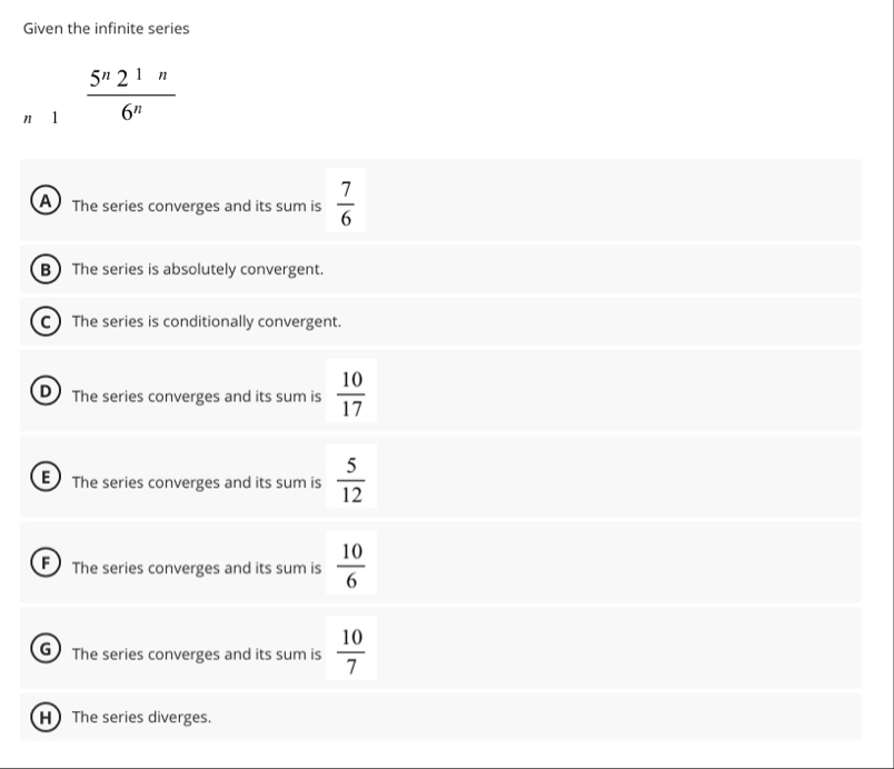 Solved Given the infinite seriesn,1,5n21n6nThe series | Chegg.com