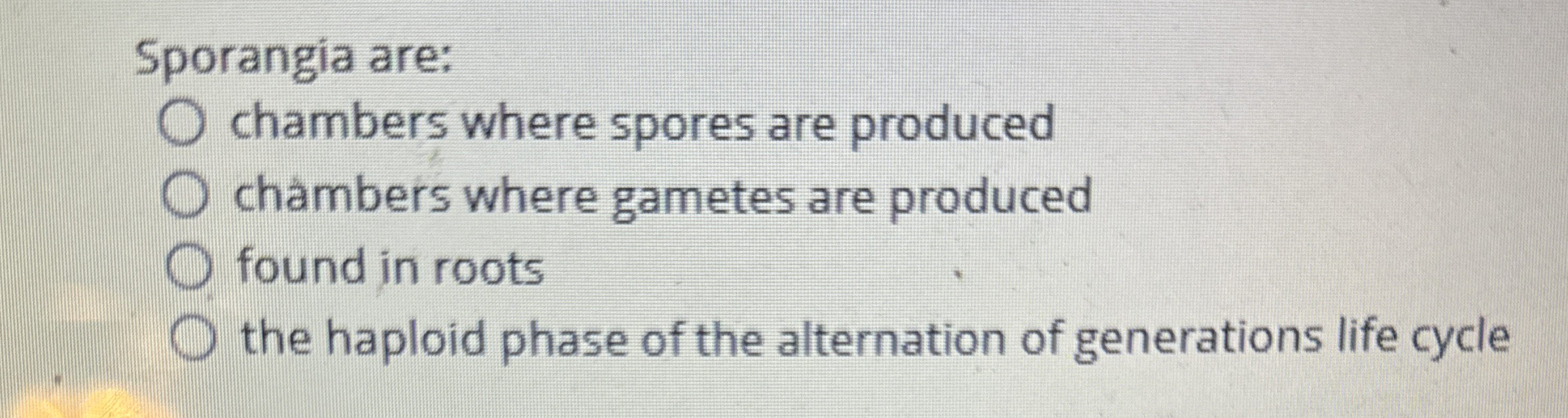 Solved Sporangia are:chambers where spores are | Chegg.com