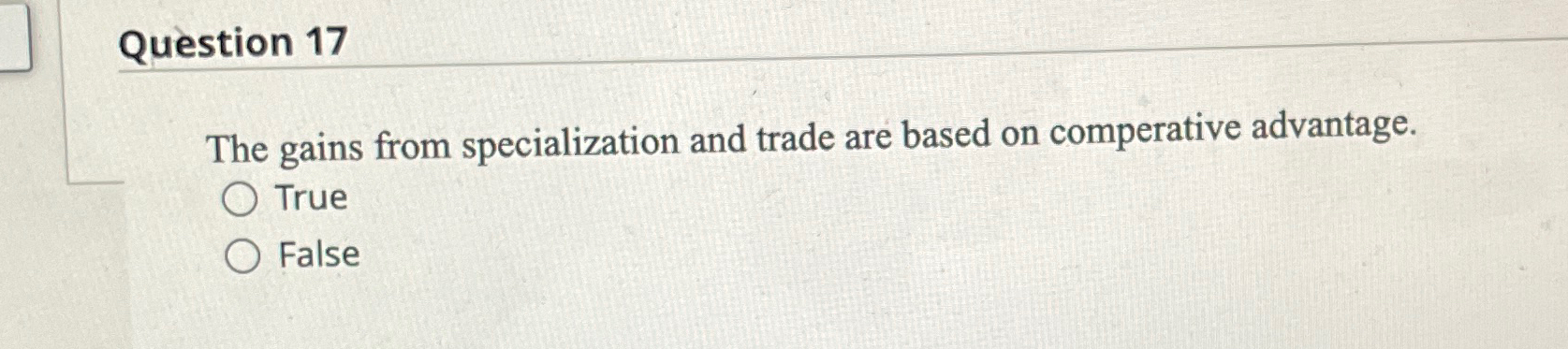 Solved Question 17The gains from specialization and trade | Chegg.com