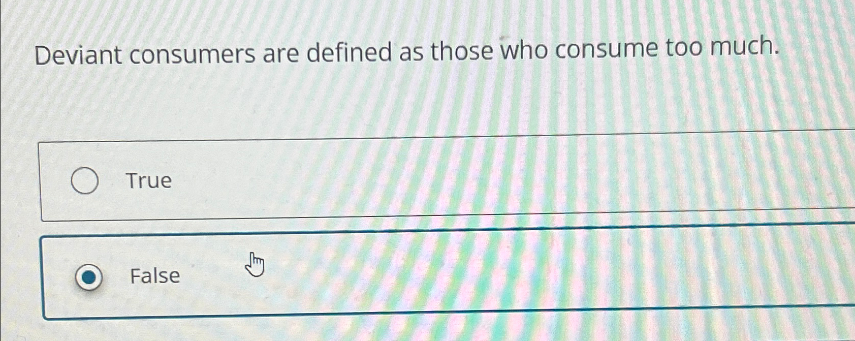 Solved Deviant consumers are defined as those who consume | Chegg.com